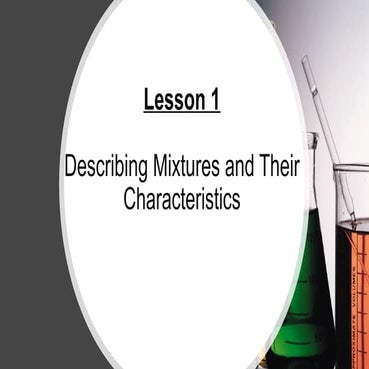 HOMOGENEOUS AND HETEROGENEOUS MIXTURES.pptx
