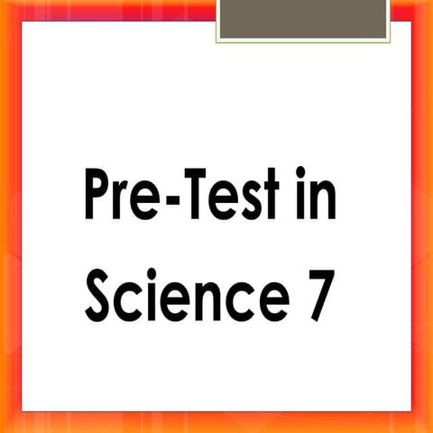 Science 7 -3rd Quarter Pretest | PDF