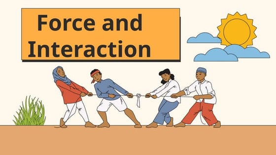 Forces and types. contact force and non contact forses | PPTX