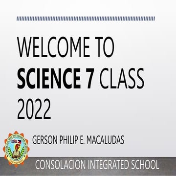 SCIENCE 7 Second Quarter WEEK 1-DAY 1.pptx