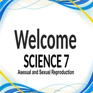Science7 Asexual And Sexual Reproduction Pptx