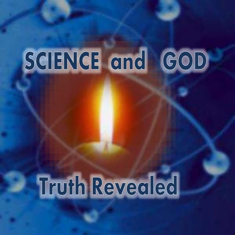 Science and The GOD | PPTX | Chemistry | Science