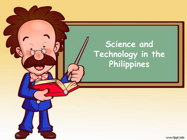 History of Science and Technology in the Philippines.pptx