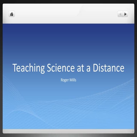 Science at a distance presentation | PPTX