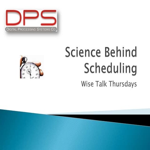 Science behind scheduling | PPT