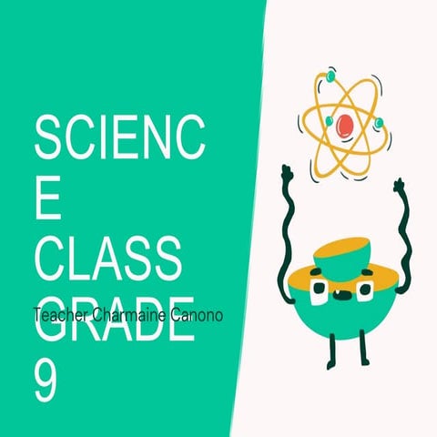 Science Class grade 9.pptx