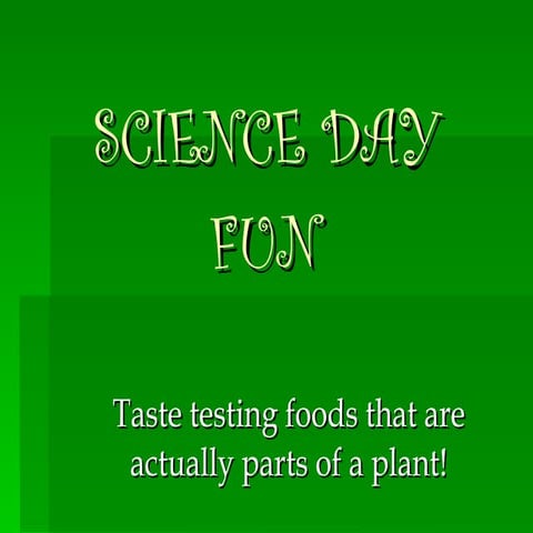 Science day fun | PPT | Healthy Cooking and Eating | Food & Drink