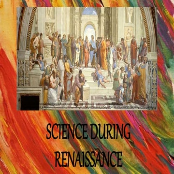 Science during renaissance period | PPTX