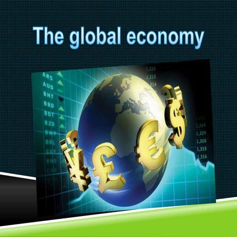 Global economy 2 | PPTX
