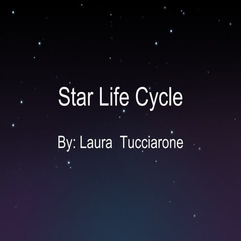 THE LIFE CYCLE OF A STAR! | PPTX