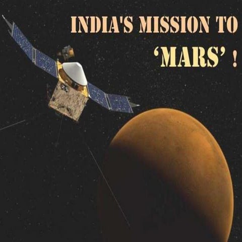 Indias's mission to Mars | PPTX