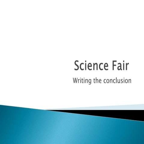 Science fair conclusion | PPTX