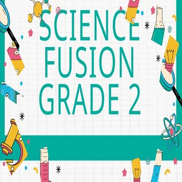 science fusion grade 2 scientific tools. | PPTX | Physics | Science