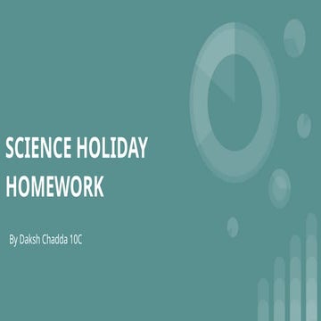 SCIENCE HOLIDAY HOMEWORK (1).pptx........ | PPTX