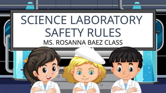 Blue and Black Cute Illustrative Science Laboratory Safety Rules Presentation.pdf