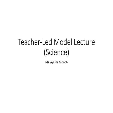 Science Lecture Delivery Model presentation.pptx