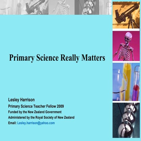 Science Matters Pres | PPT | Primary Education | Education
