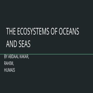 "Ocean Ecosystems: Life Beneath the Waves" | PPT