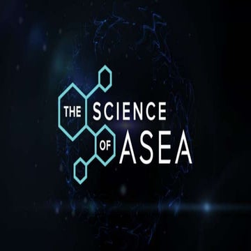 Science of ASEA | PPTX