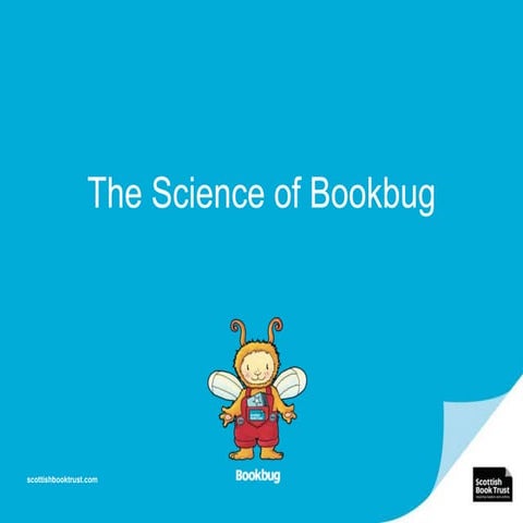 The science of Bookbug | PPTX