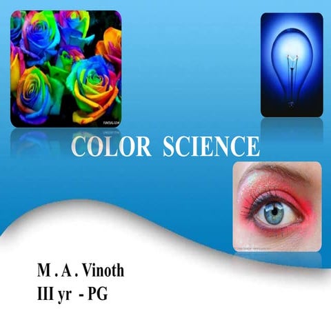 Science of colors by Pramod for perception.pptx