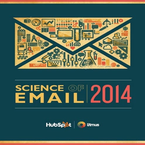 The Science of Email marketing 2014 | PDF