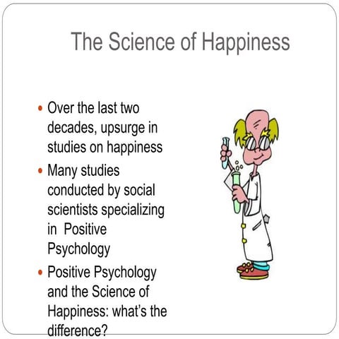 Science of happiness | PPTX
