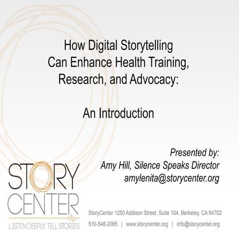 How Digital Storytelling Can Enhance Health Training, Research, and ...