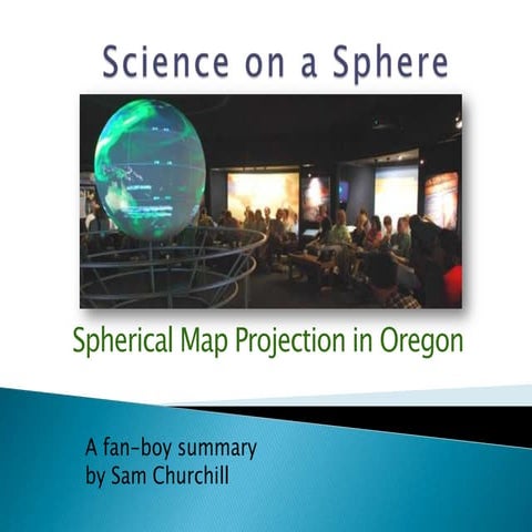 Science On A Sphere | PPT