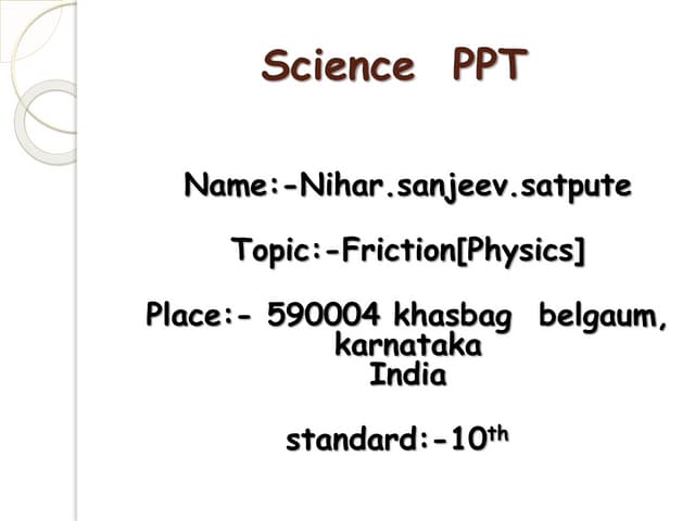Friction CLASS 8 NCERT powerpoint presentation | PDF