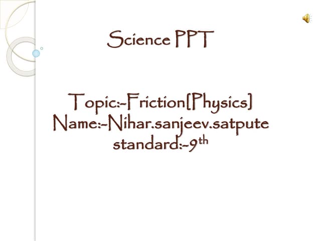 class 8, chapter -12 friction | PPT