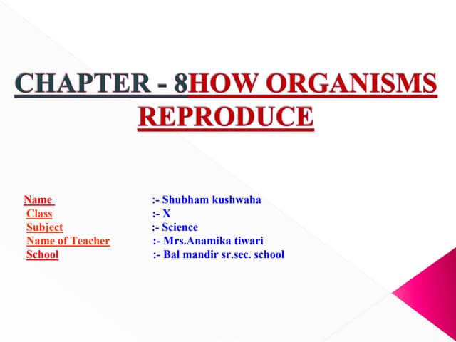 How do organisms reproduce.ppt