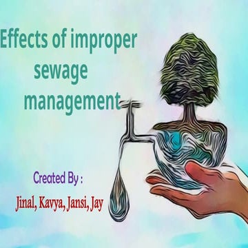 Science project on Effect of improper sewage management | PPTX