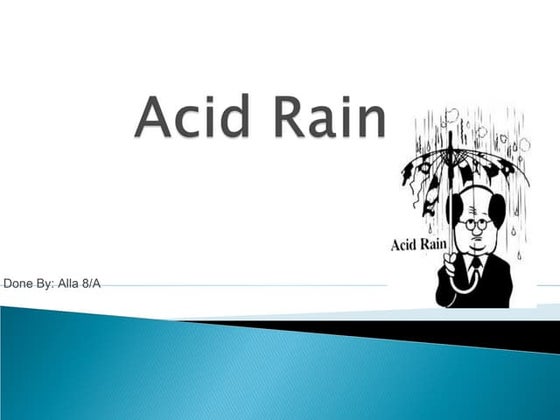 acid rain | PPT | Indoor Environmental Quality | Home & Garden