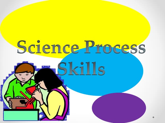 Science Process Skills | PPT