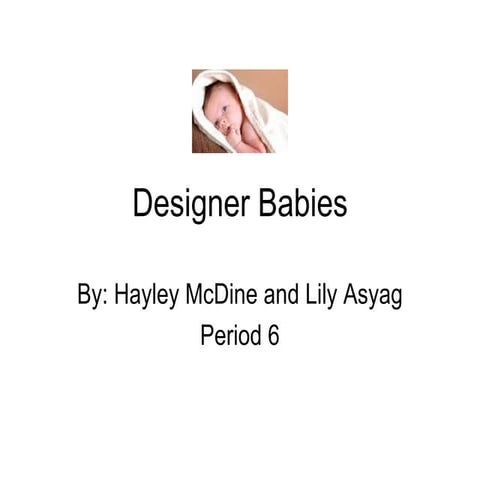 Designer babies power point | PPT