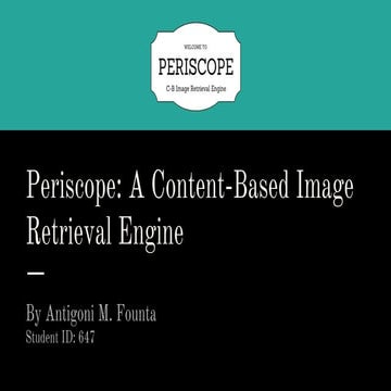 Periscope: A Content-based Image Retrieval Engine | PPT