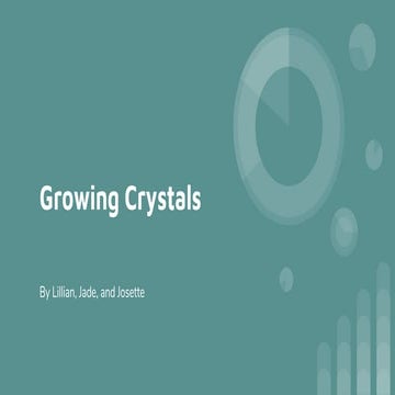 Growing Crystals | PPTX