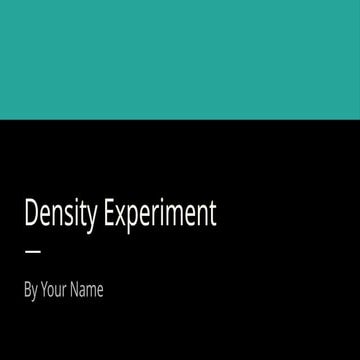 Density_Experiment_sample_assignment.pptx