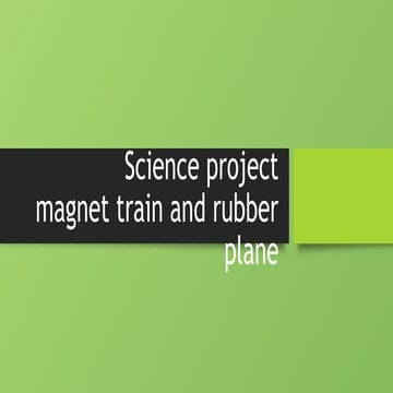 Science Project (magnet train) Mufid.pptx
