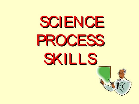 Science Process Skills | PPT