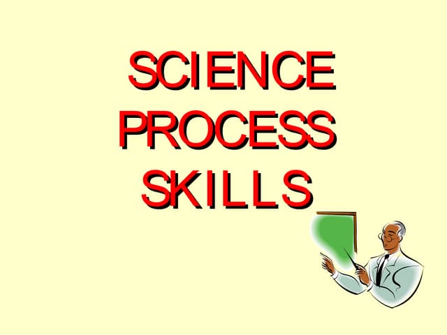 Science Process Skills | PPT