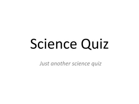 Science quiz – visual round | PPTX | Geology | Science