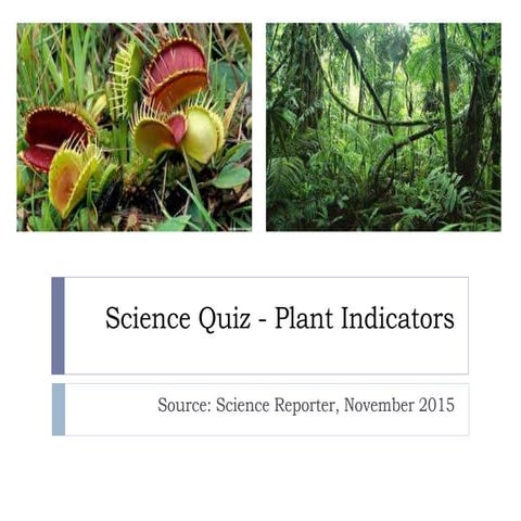 Science quiz plant indicators | PPSX