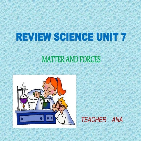 Science review unit 7 | PPT