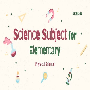 Science Subject for Elementary - 1st Grade_ Physical Science by ...