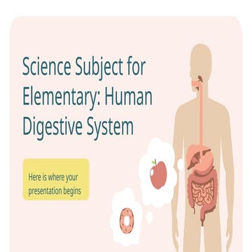 Science Subject for High School - 9th Grade Human Body. Digestive System by Slidesgo.pptx