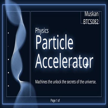 Unlocking the Universe: Comprehensive Guide to Particle Accelerators ...