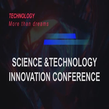 Science & Technology Innovation Conference (Template).pptx