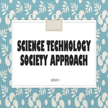 science technology society approach_111258.pptx